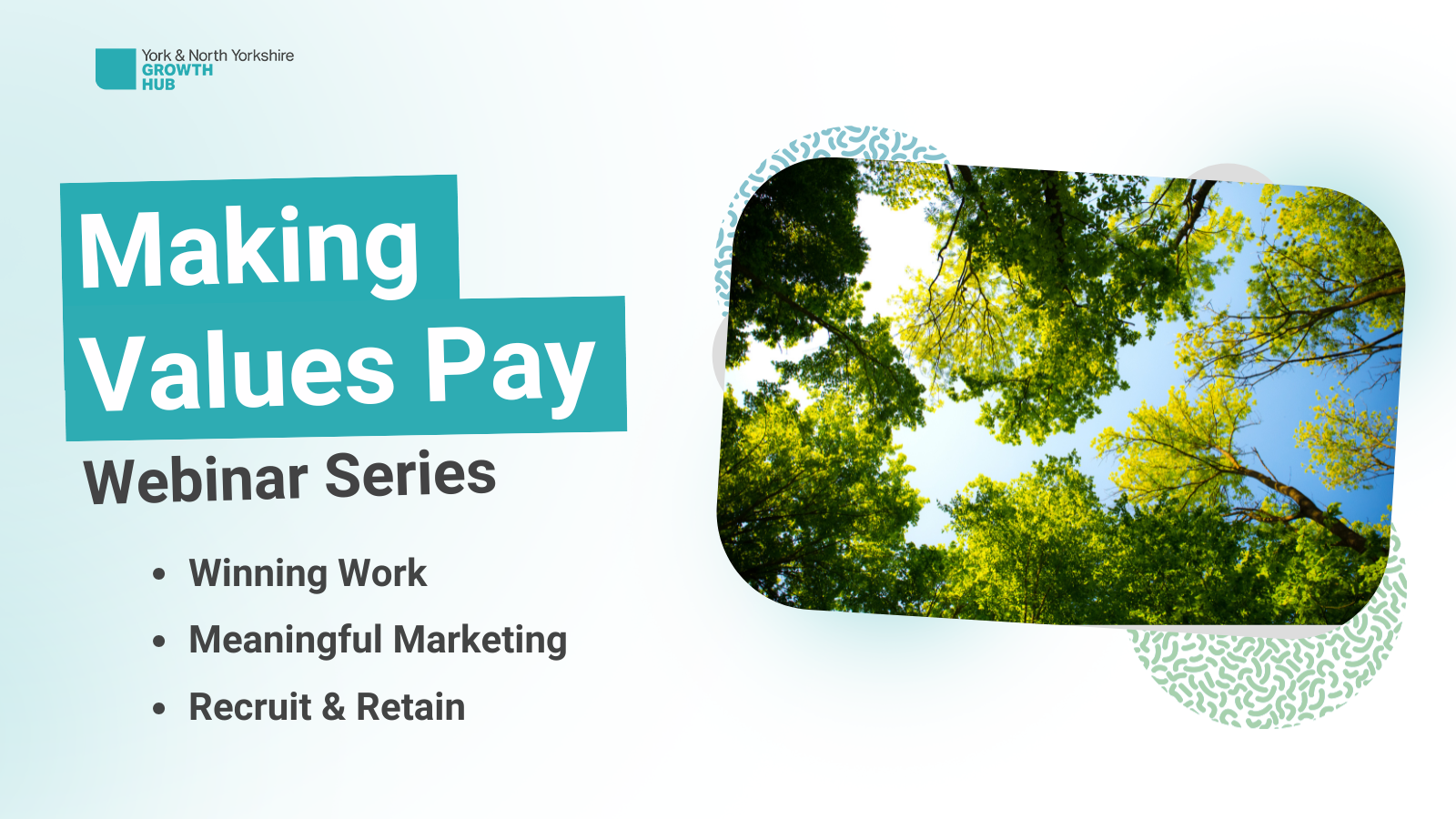 Making Values Pay: Webinar Series - Y&NY Growth Hub