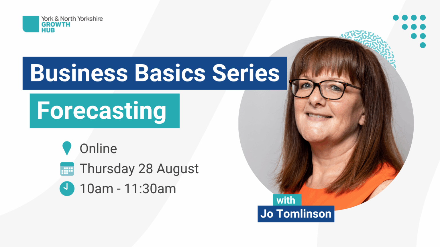 Business Basics Webinar: Forecasting - Y&NY Growth Hub