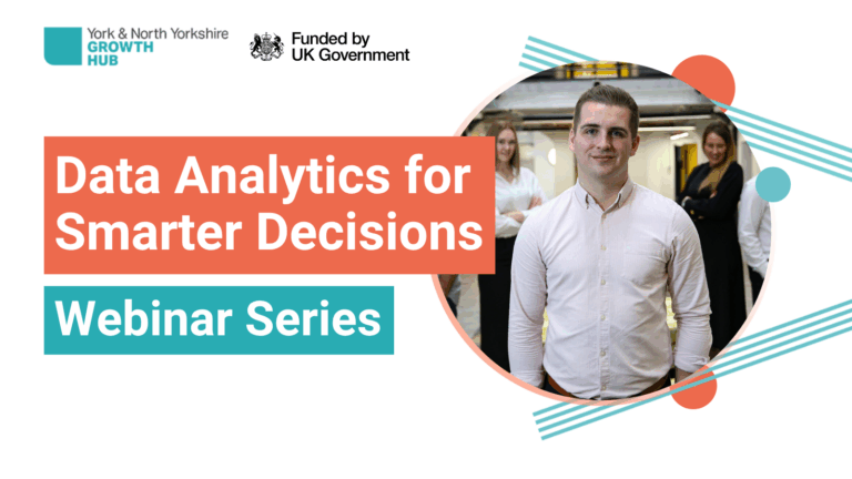 Webinar Series: Data Analytics for Smarter Decisions - Y&NY Growth Hub