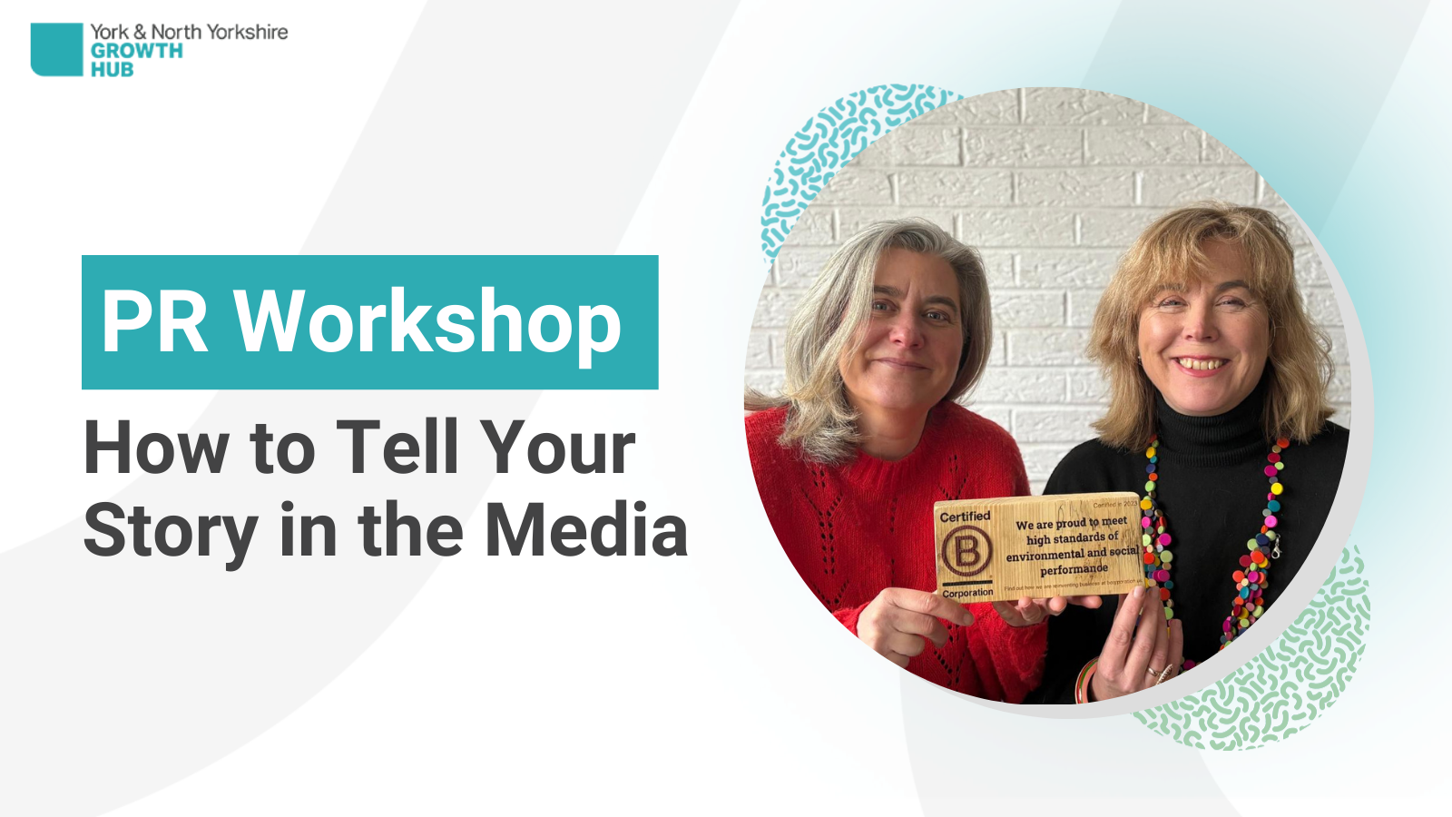 PR Media Workshop: How to Tell Your Story in the Media - Y&NY Growth Hub