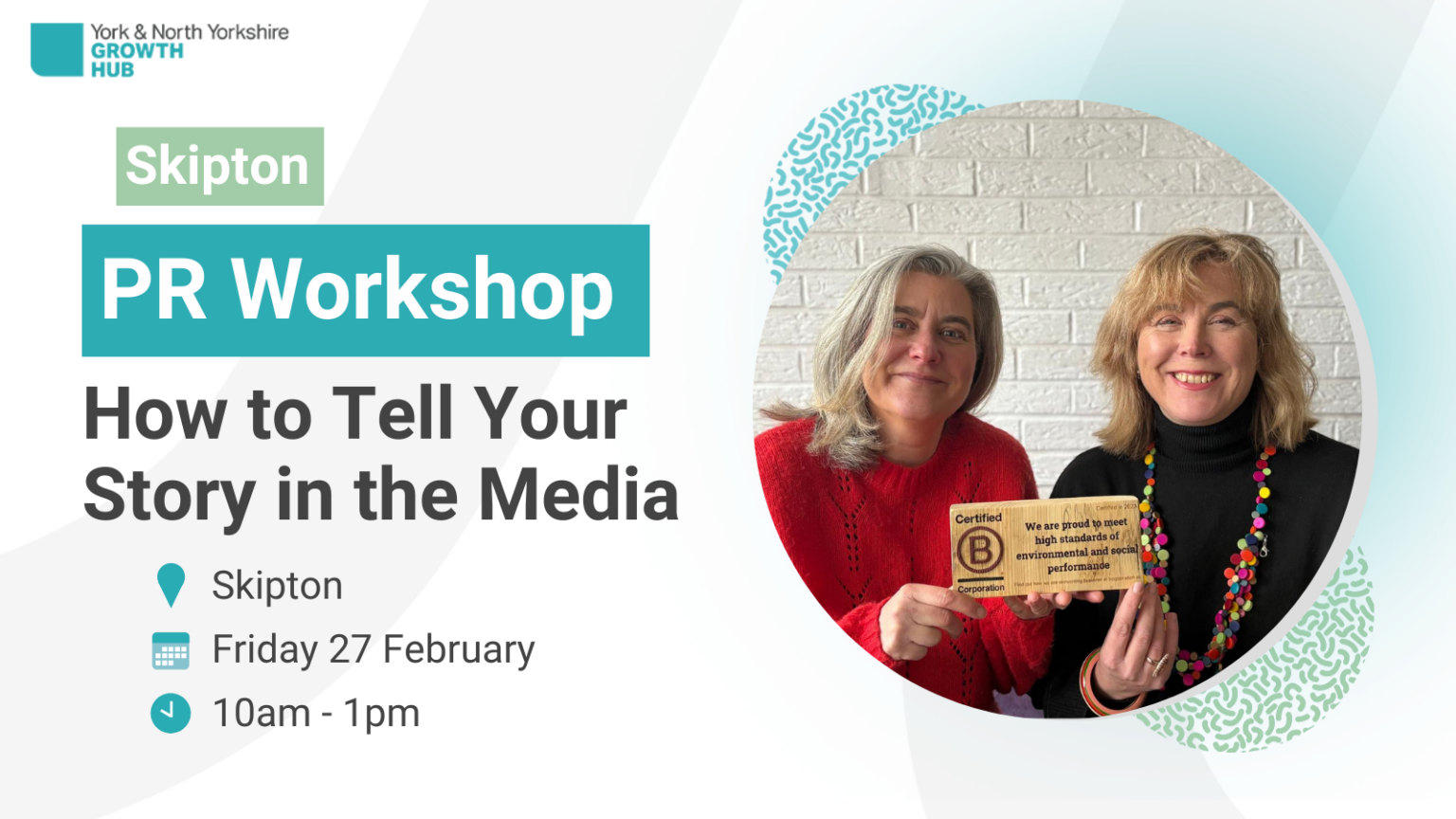 🟢 PR Media Workshop: How to Tell Your Story in the Media | Skipton - Y ...