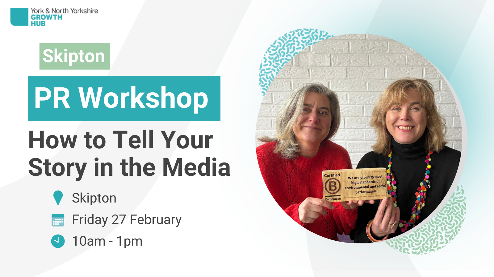 🟢 PR Media Workshop: How to Tell Your Story in the Media | Skipton - Y ...